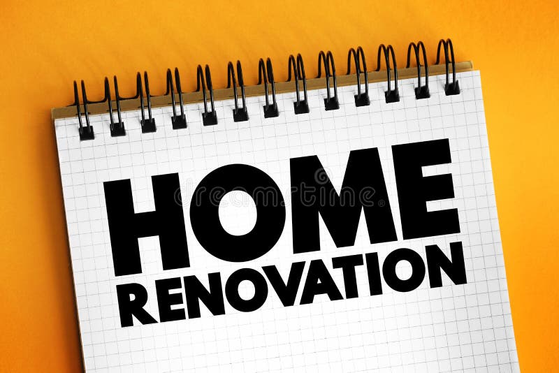 Home Renovation Text on Notepad, Concept Background Stock Image - Image ...