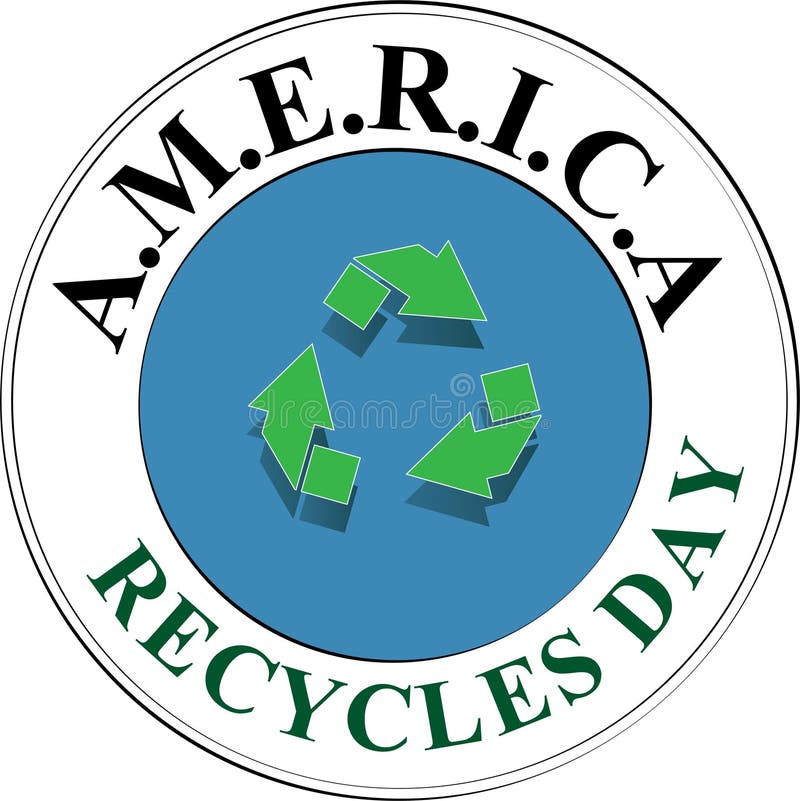 America Recycle Day Sign and Badge Stock Vector - Illustration of ...