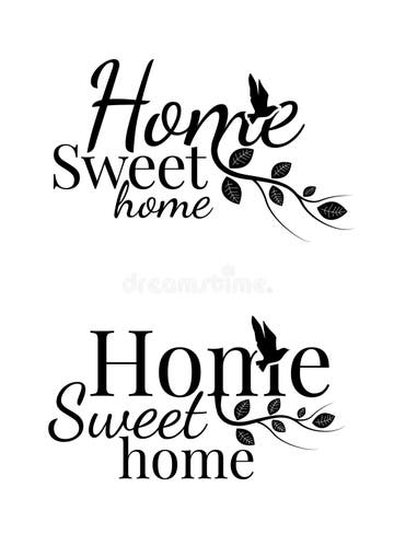 Home Sweet Home Words Stock Illustrations – 732 Home Sweet Home Words ...