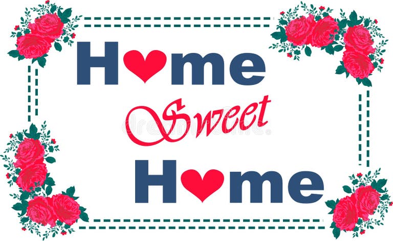 Home Sweet Home Sign Cartoon Stock Illustrations – 2,947 Home Sweet ...