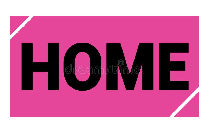 HOME Text Written on Pink-black Stamp Sign Stock Illustration ...