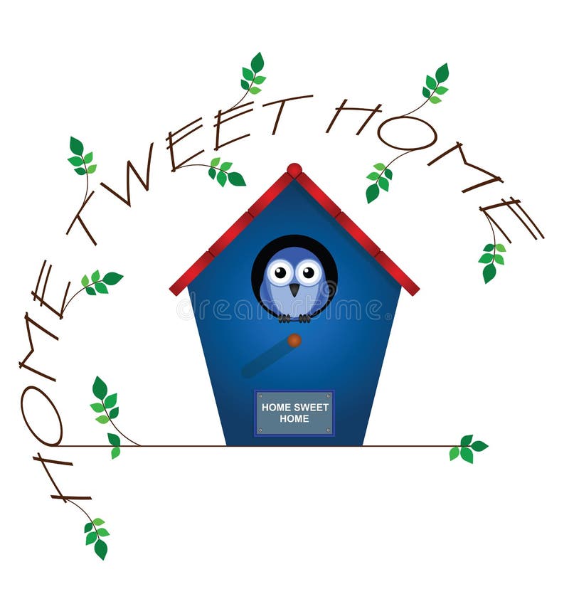 Home Tweet Home Stock Illustrations – 225 Home Tweet Home Stock ...