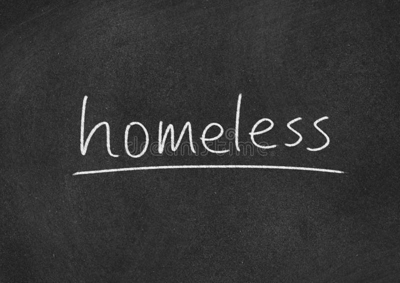 Homeless stock image. Image of word, blackboard, homeless - 165603033