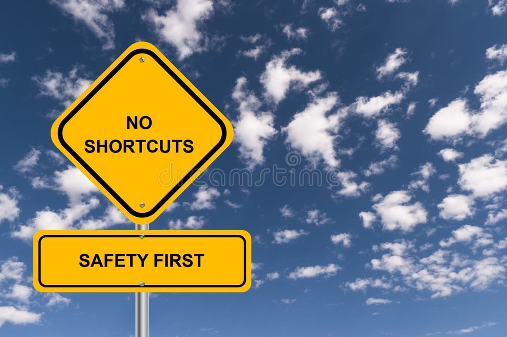 No Shortcuts Safety First Traffic Sign on Blue Sky Stock Image - Image ...