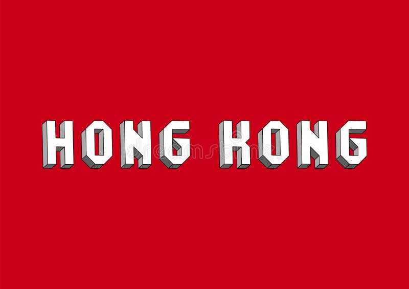 Hong Kong Text with 3d Isometric Effect Stock Vector - Illustration of ...