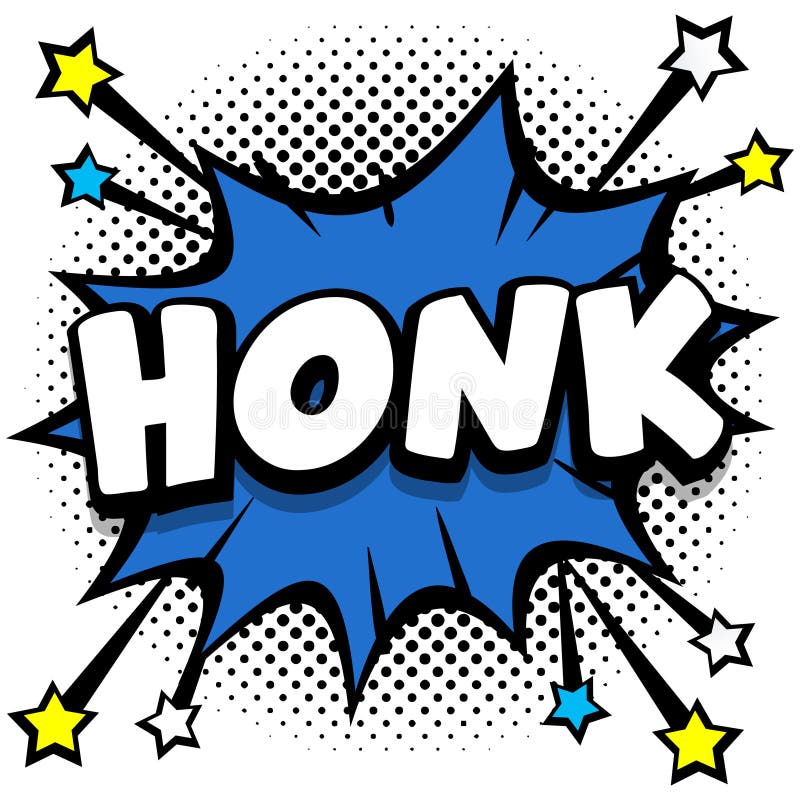 Honk Pop Art Comic Speech Bubbles Book Sound Effects Stock Vector ...