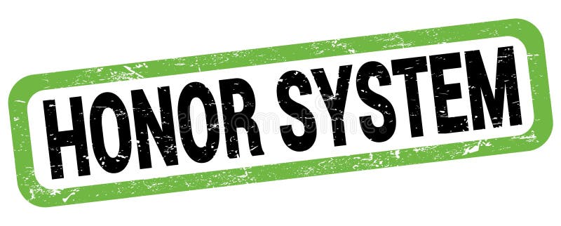 HONOR SYSTEM Text Written on Green-black Rectangle Stamp Stock ...