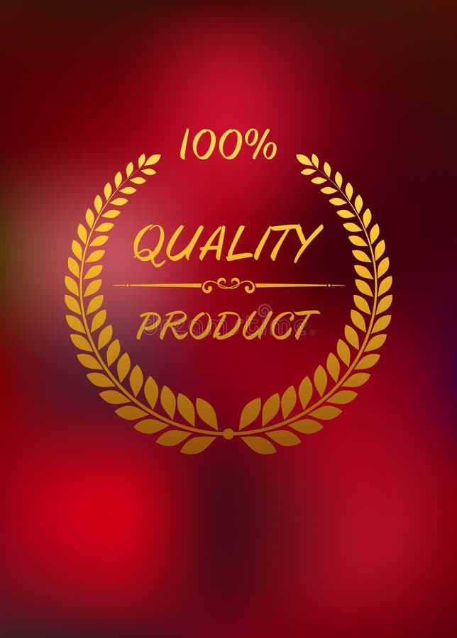 Hoog - Kwaliteitslabel Met Gouden Lauwerkrans Vector Illustratie ...