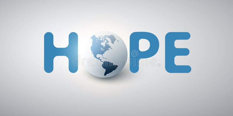 Hope for a Better World - Typography with Earth Globe - Vector Design ...