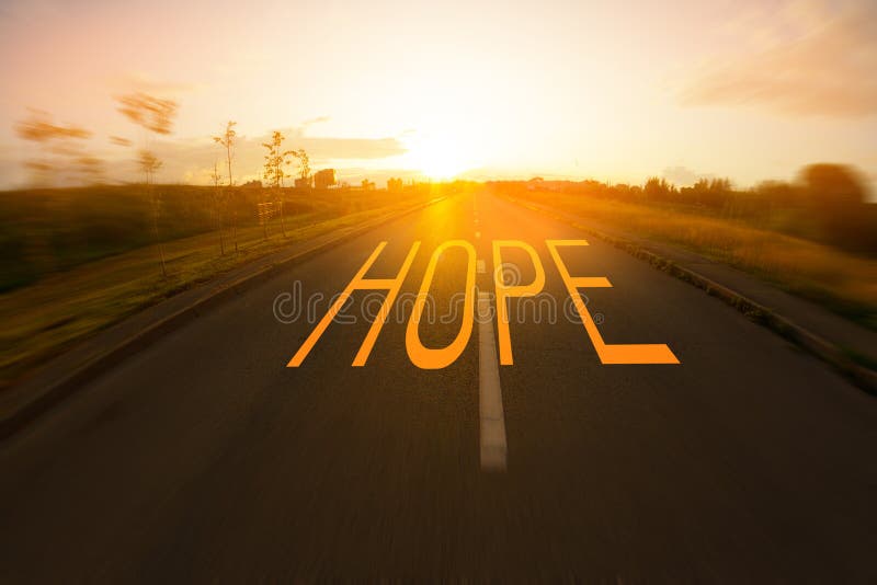 Hope concept image stock image. Image of adventure, asphalt - 181049127