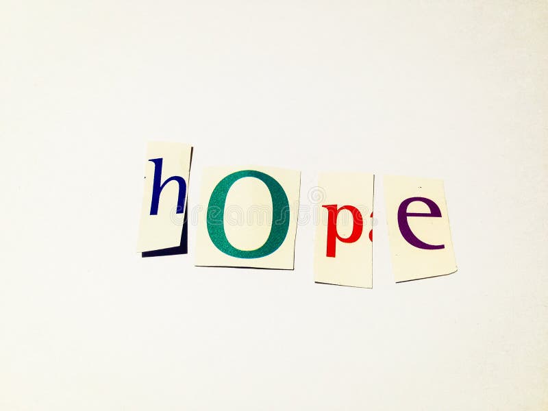 Hope - Cutout Words Collage of Mixed Magazine Letters with White ...