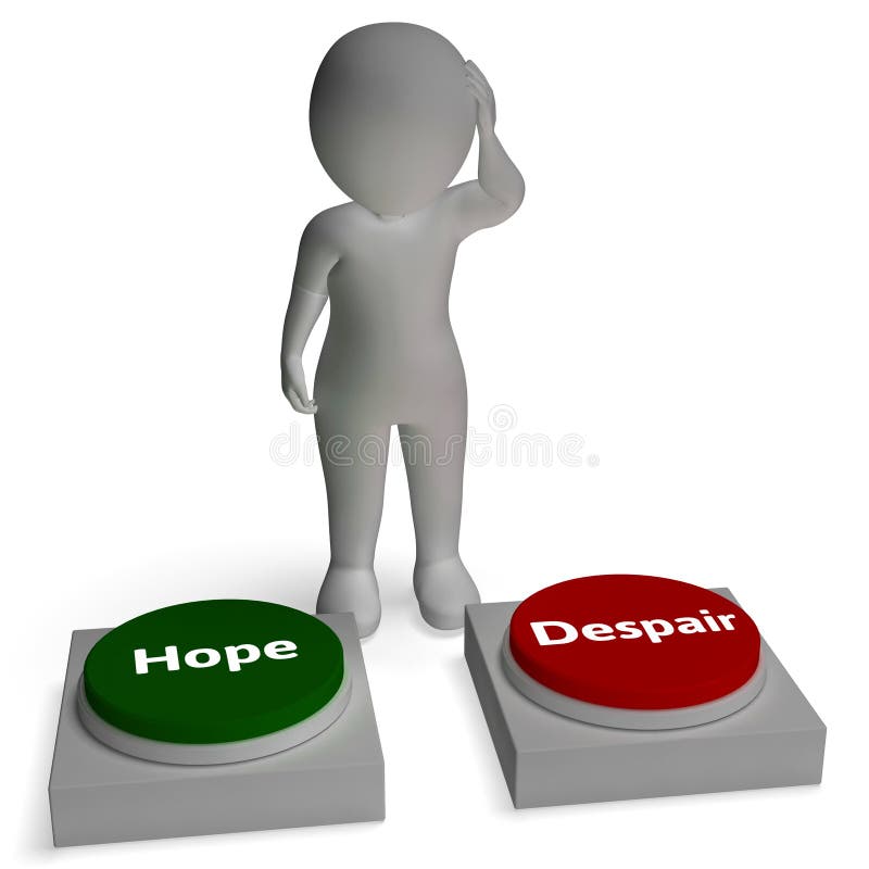 Hope Despair Buttons Shows Hopeful or Desperation Stock Illustration ...