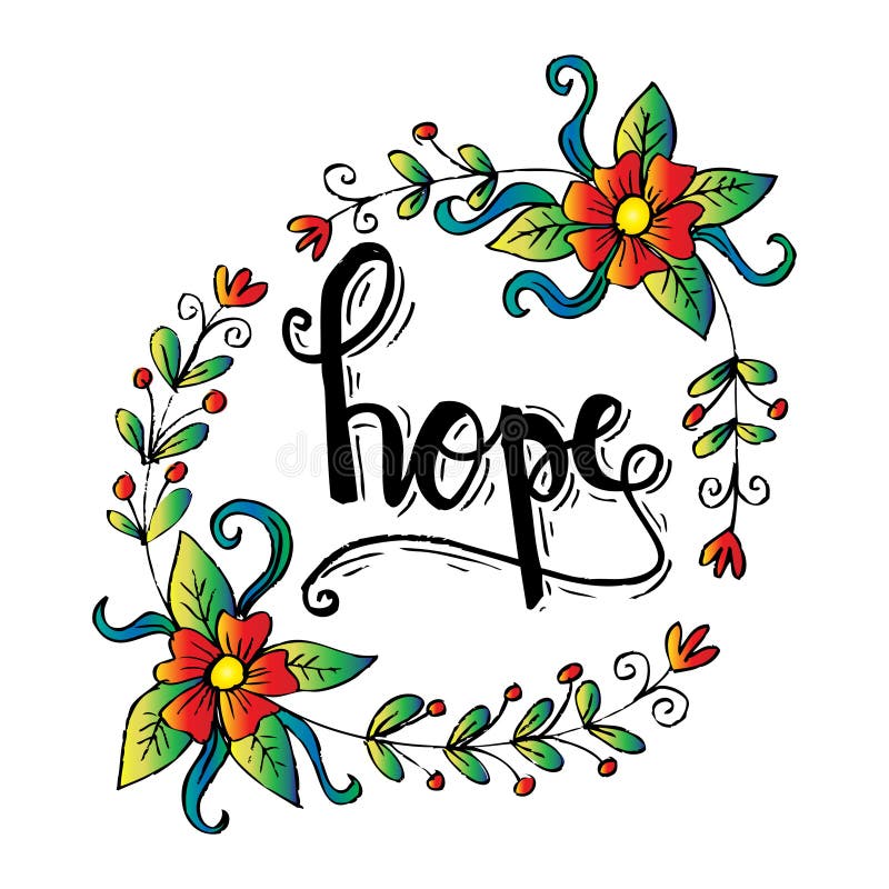 Hope Hand Lettering Typography with Floral Stock Vector - Illustration ...