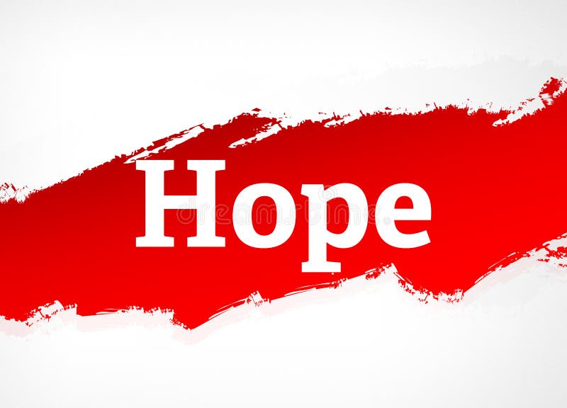 Hope Red Brush Abstract Background Illustration Stock Illustration ...