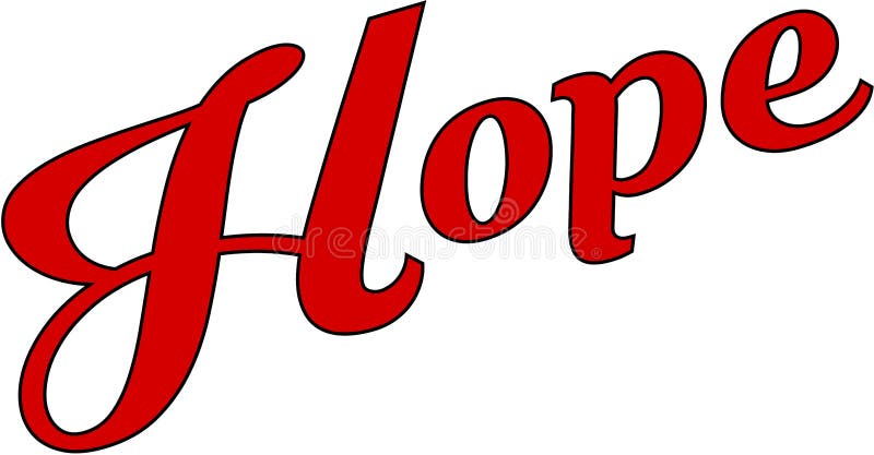 Hope Text Sign Illustration Stock Vector - Illustration of cure, hope ...