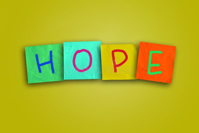 Hope stock photo. Image of life, colorful, memo, concept - 46153232