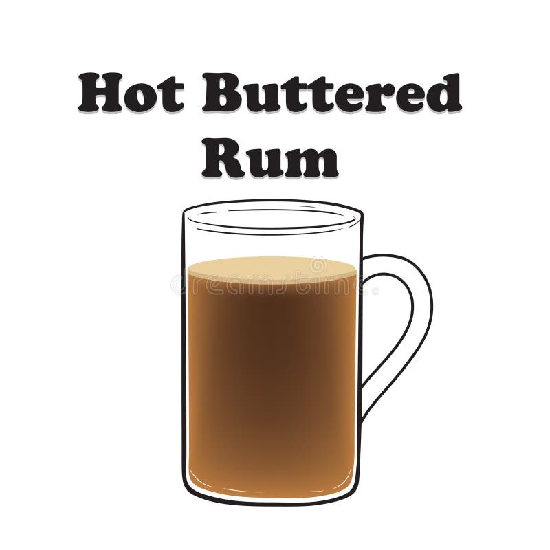 Hot Buttered Rum poster stock vector. Illustration of cooking - 304024034