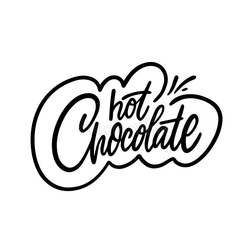 Hot Chocolate Phrase Text. Hand Drawn Line Art Sign Vector Stock ...