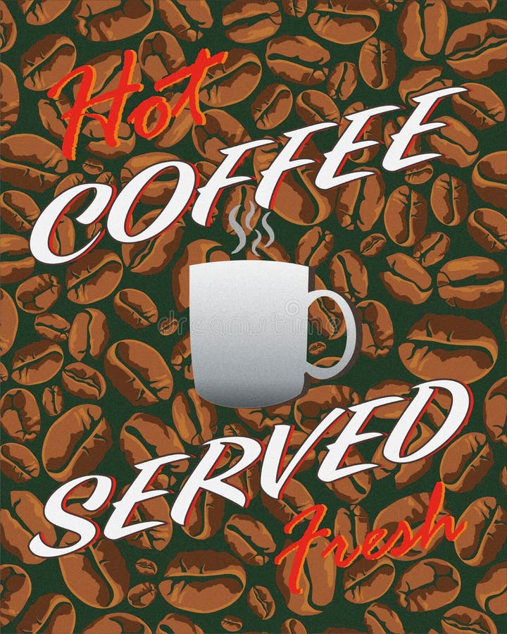Hot Coffee Served Fresh stock illustration. Illustration of coffee ...