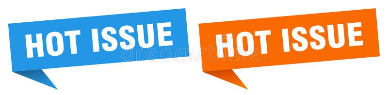 Hot Issue Banner. Hot Issue Speech Bubble Label Set Stock Vector ...