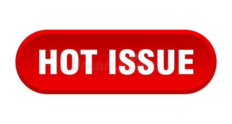 Hot Button Issue Stock Illustrations – 65 Hot Button Issue Stock ...