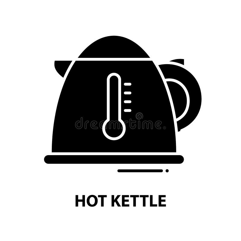 Hot Kettle Icon, Black Vector Sign with Editable Strokes, Concept ...