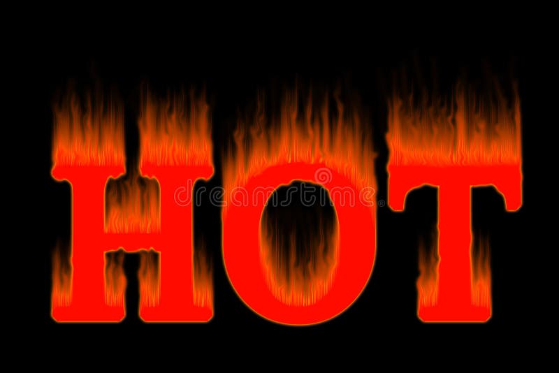 HOT Letters on Fire in Black BG Stock Illustration - Illustration of ... HOT Letters on Fire in Black BG Stock Illustration - Illustration of ...