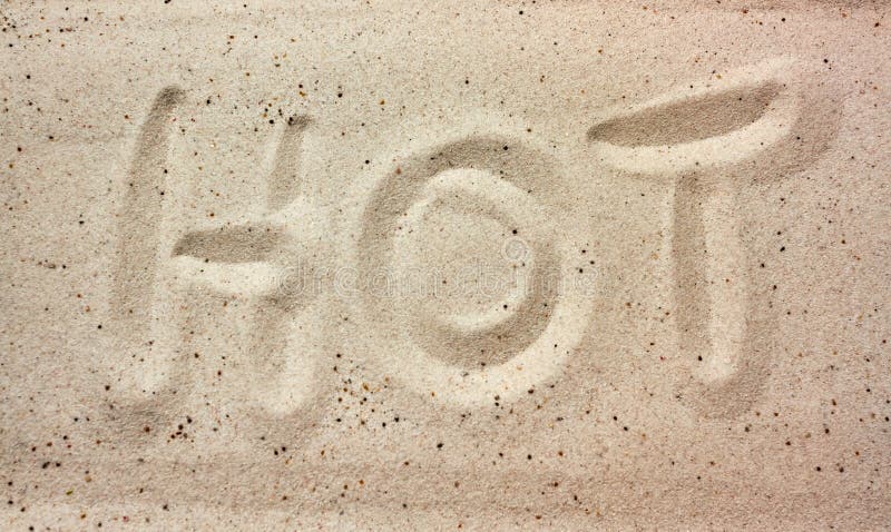 Hot message in the sand stock image. Image of sand, outdoor - 128135273