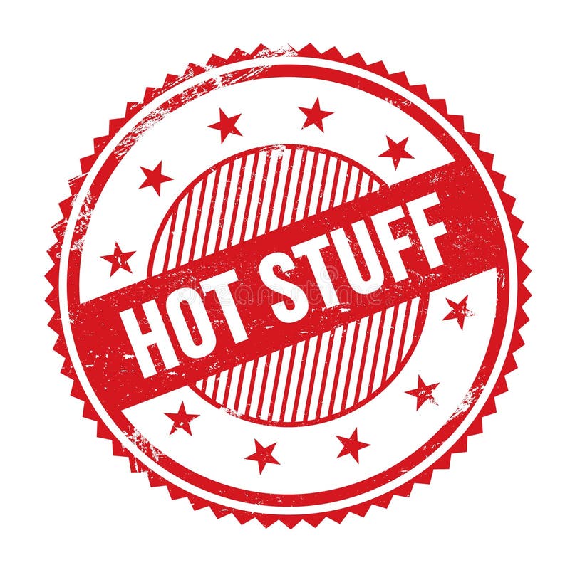 HOT STUFF Text Written on Red Grungy Round Stamp Stock Illustration ...