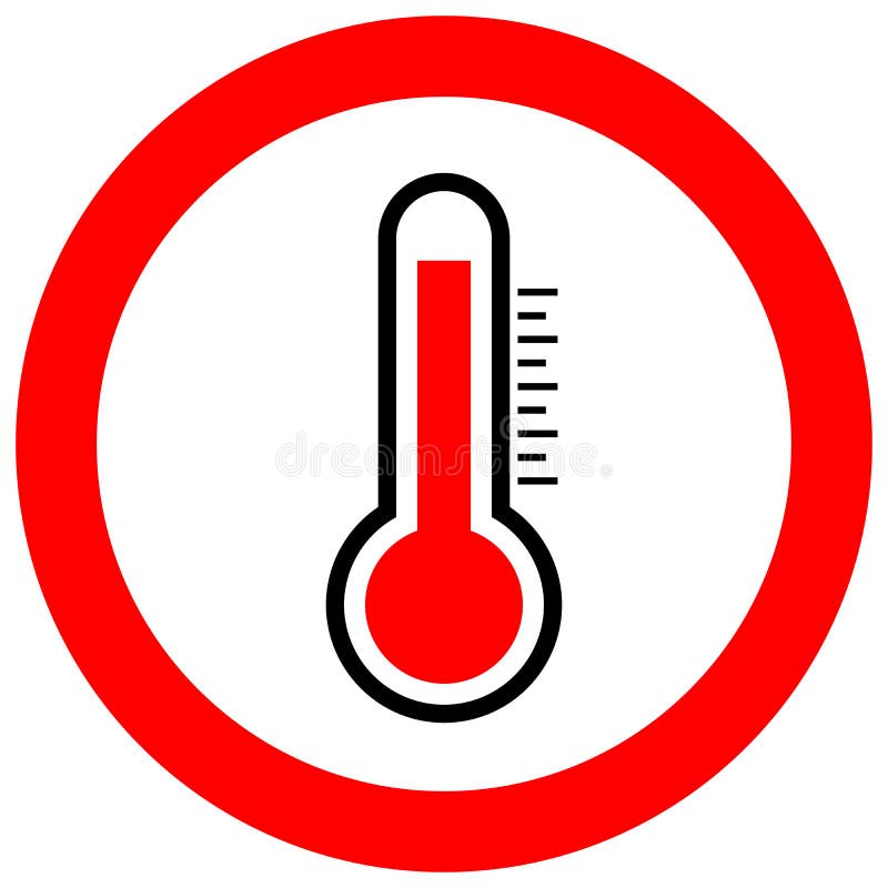 Hot Temperature Warning Sign Stock Illustration - Illustration of ...