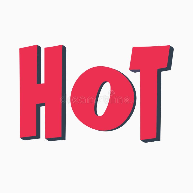 Hot text stock illustration. Illustration of signage - 256681134