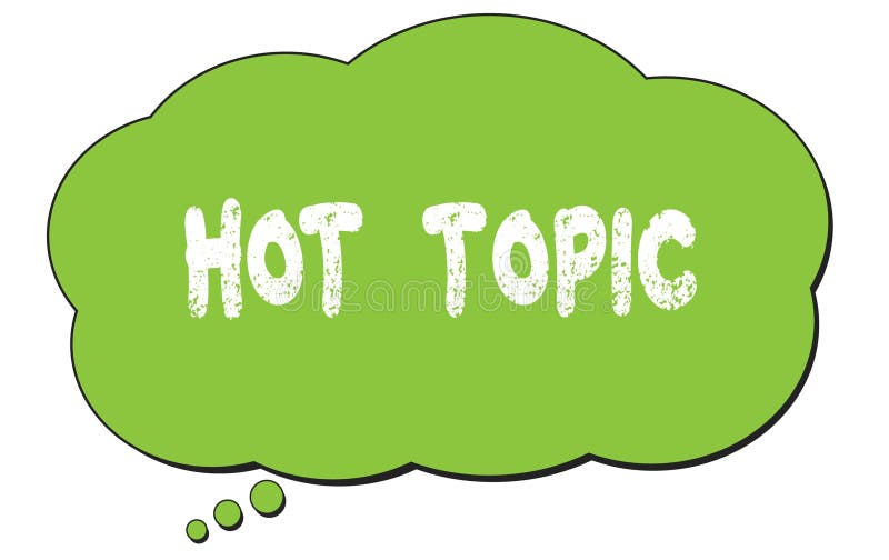 Hot Topic Stock Illustrations – 893 Hot Topic Stock Illustrations ...