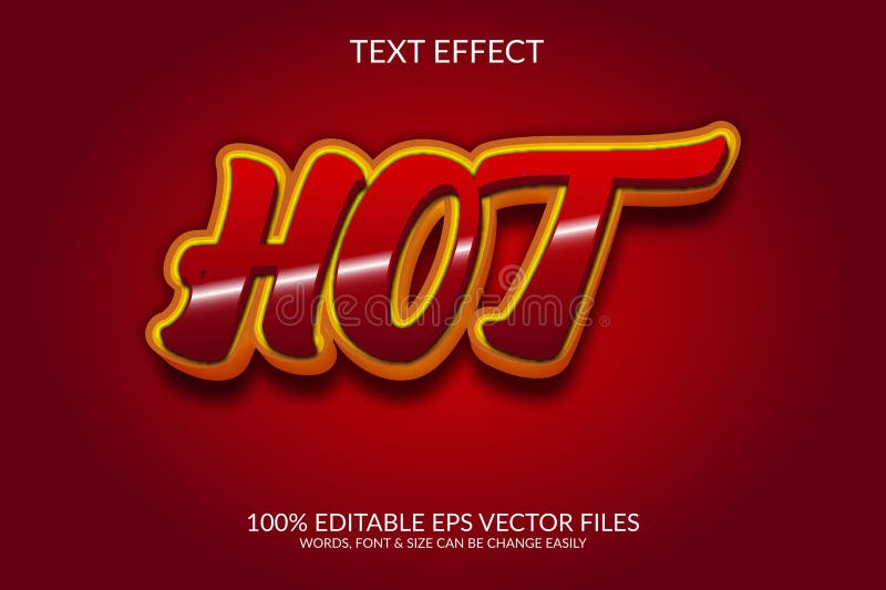 Hot Vector Eps Text Effect Design. Stock Illustration - Illustration of ...