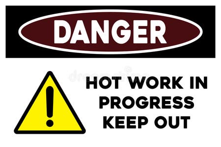 Hot Work in Progress Warning Sign Stock Vector - Illustration of ...