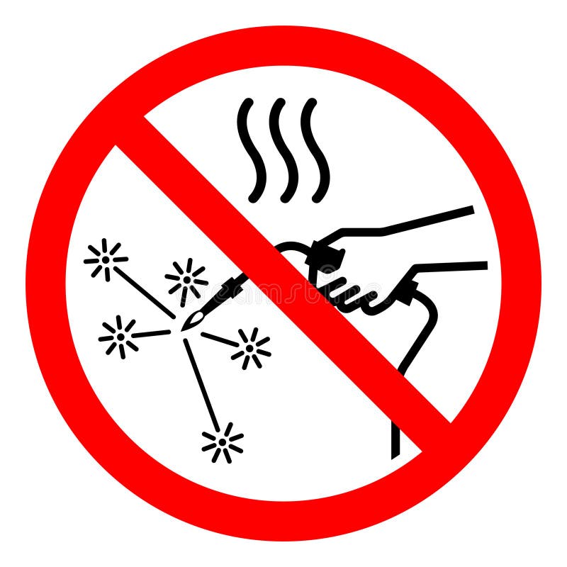 Hot Works Prohibited Symbol Sign ,Vector Illustration, Isolate on White ...