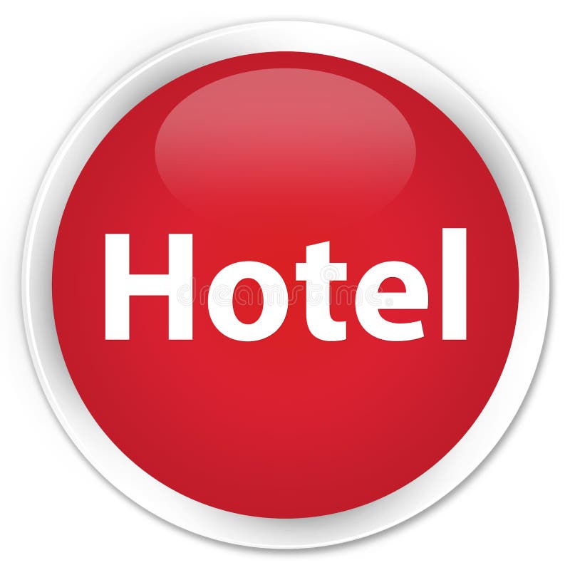 Hotel Premium Red Round Button Stock Illustration - Illustration of ...