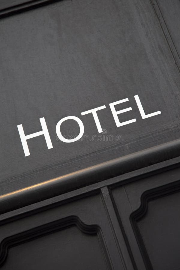 Hotel Sign on Building stock photo. Image of facade - 191709152
