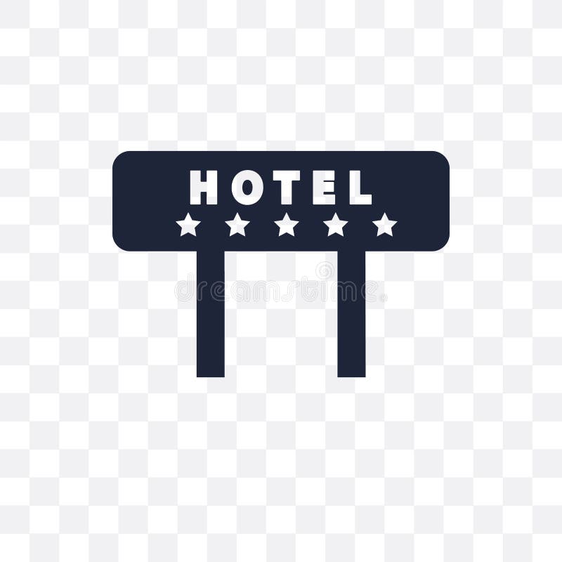 Hotel Sign Transparent Icon. Hotel Sign Symbol Design from Hotel Stock ...