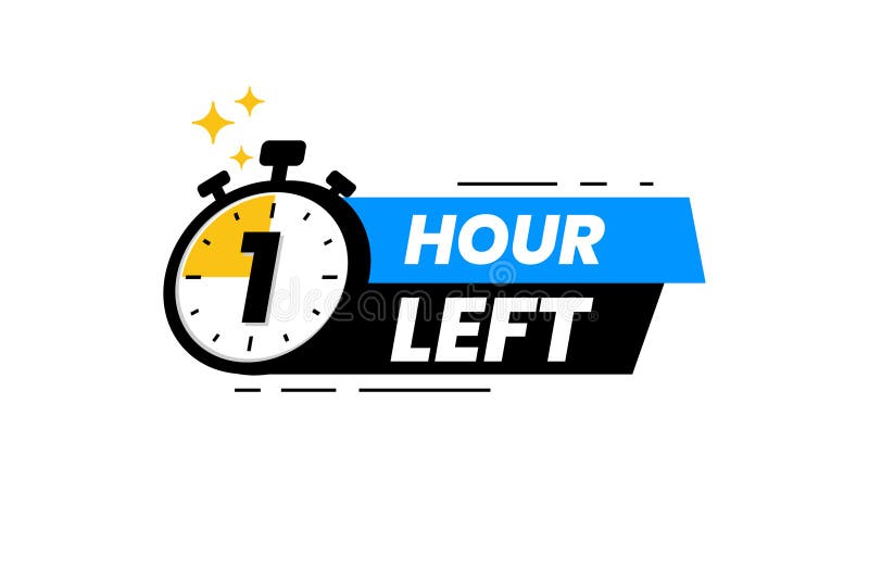 1 Hour Left Label. Countdown Timer Banner Sticker Stock Vector ...