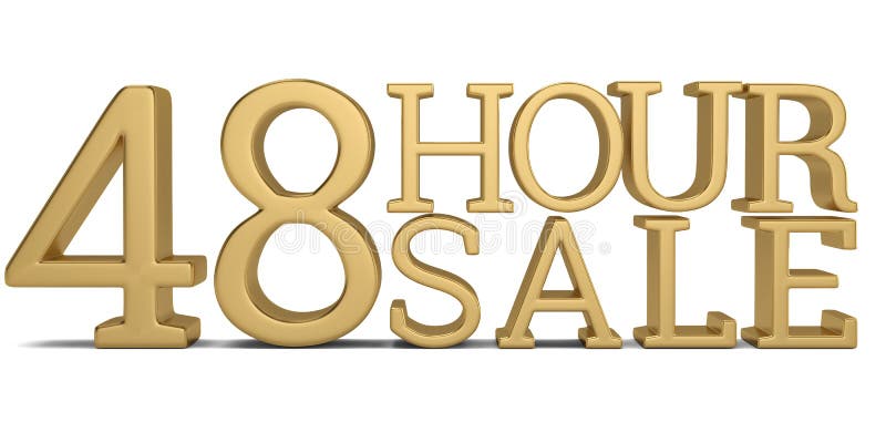 48 Hour Sale Text Isolated on White Background 3D Illustration Stock ...