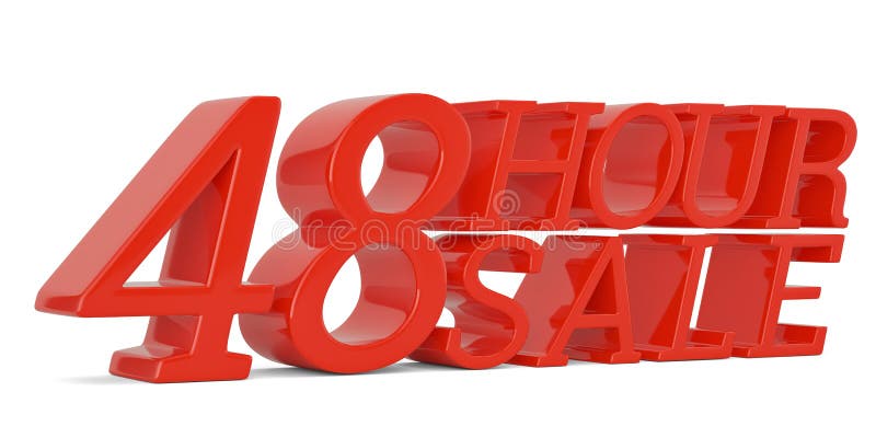 48 Hour Sale Text Isolated on White Background 3D Illustration Stock ...
