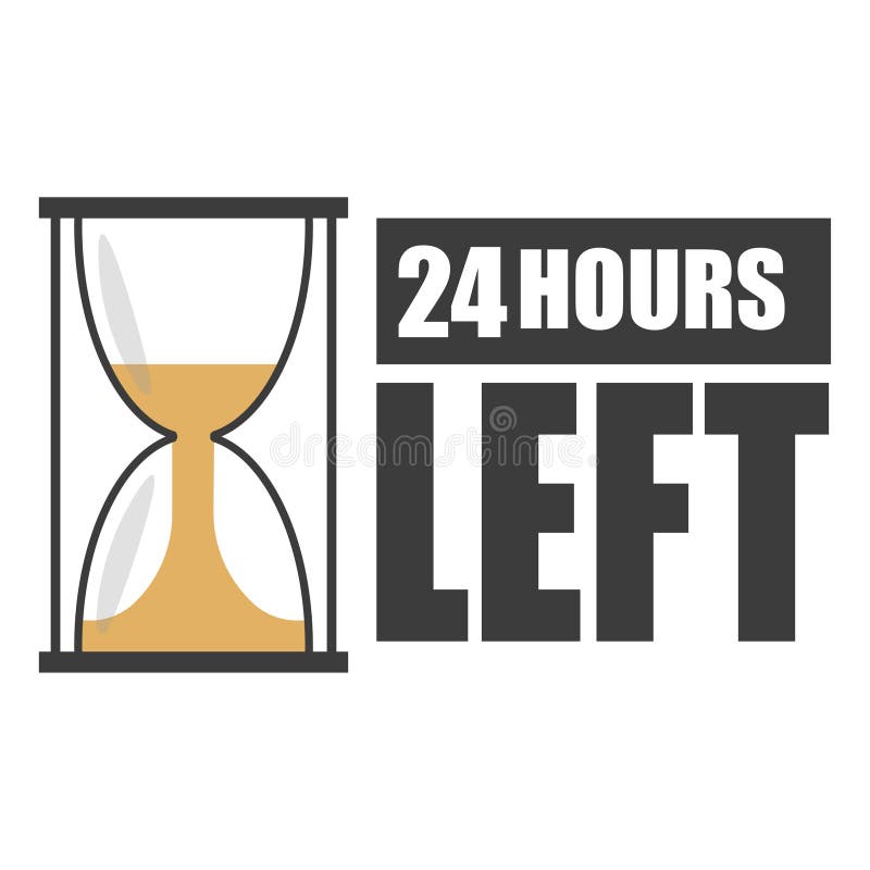 Hourglass Icon. Number Twenty Four. Vector 24 Hours Left. Deadline ...