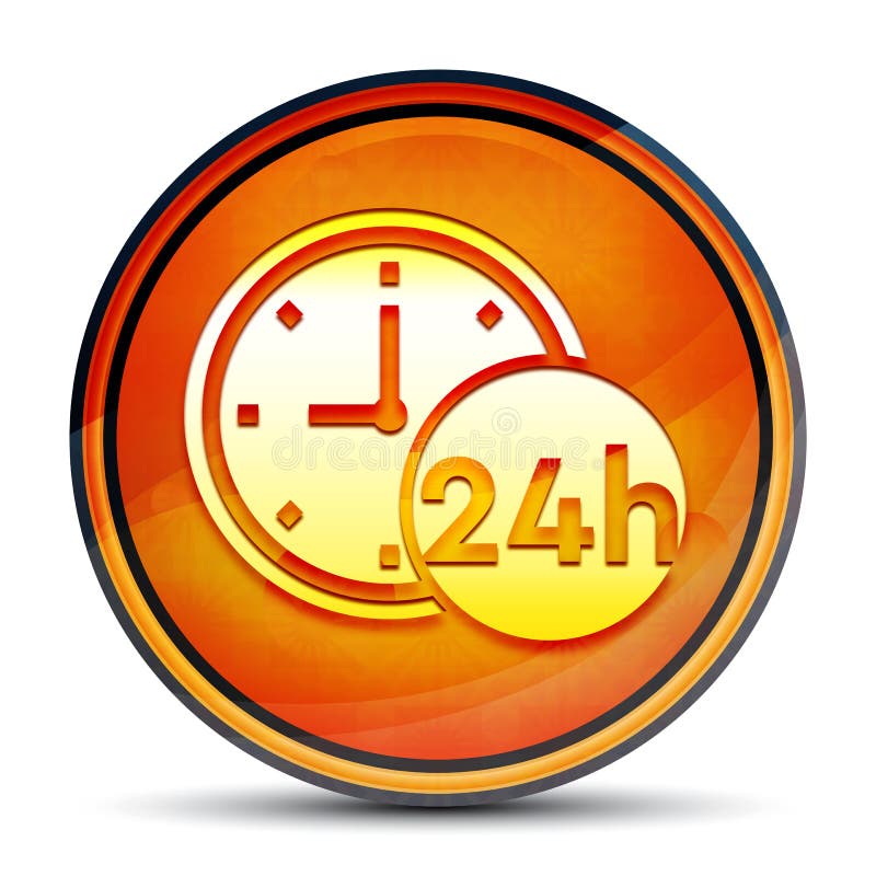 24 Hours Clock Icon Shiny Bright Orange Round Button Illustration Stock ...