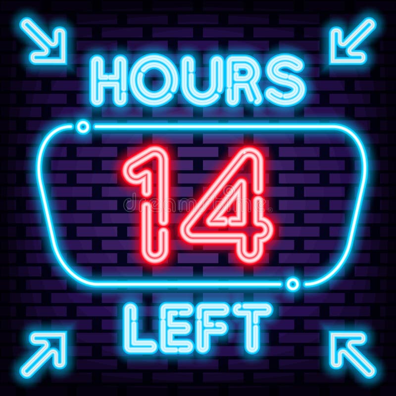 14 Hours Left Badge in Neon Style. Bright Signboard. Neon Text Stock ...