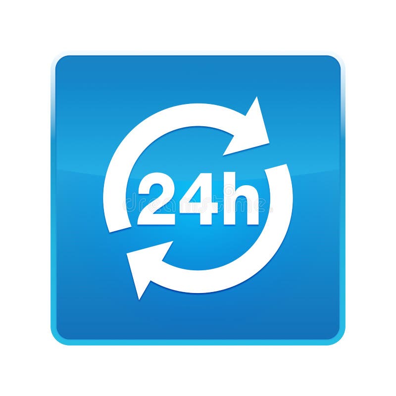 24 Hours Update Icon Shiny Blue Square Button Stock Illustration ...