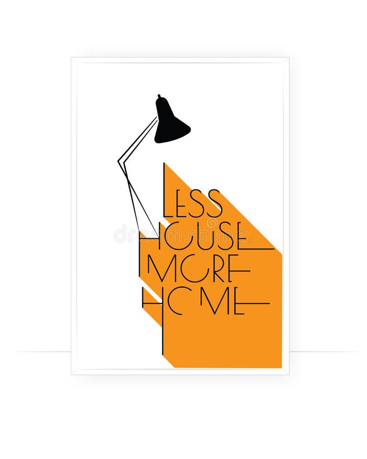Less House More Home, Vector. Motivational, Inspirational, Positive ...
