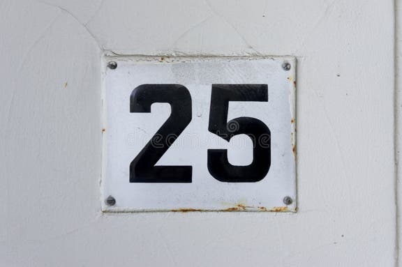 House number 25 stock photo. Image of signage, ordinal - 393409290