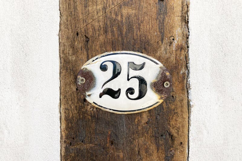House Number Twenty-five 25 Plaque on Wall Stock Image - Image of plate ...