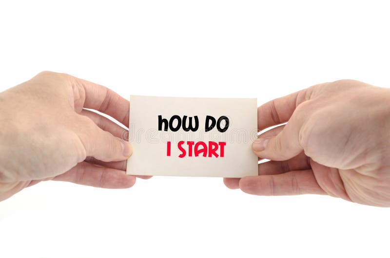 How Do I Start Text Concept Stock Image - Image of direction, savings ...