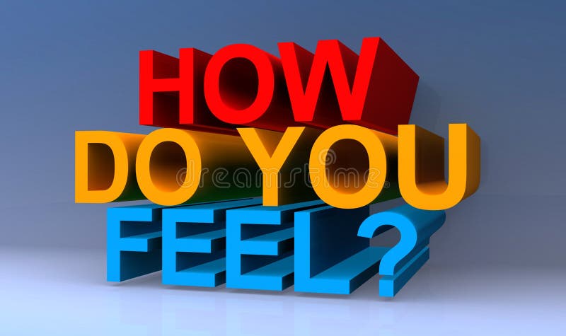How Do You Feel Stock Illustrations – 49 How Do You Feel Stock ...